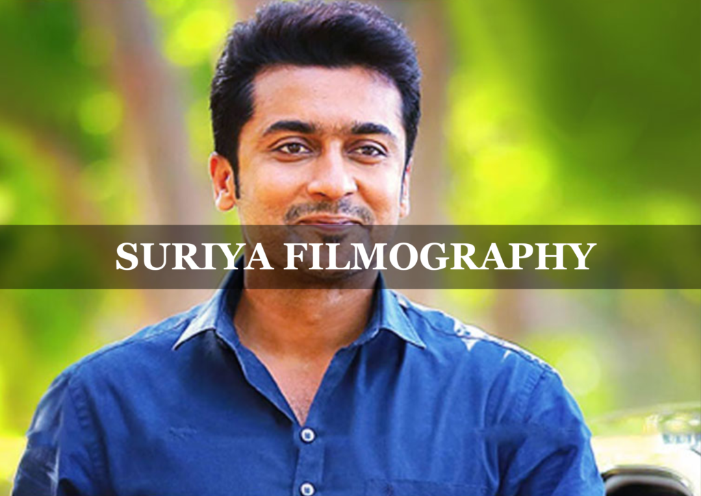 Suriya Filmography - Go Waves Go