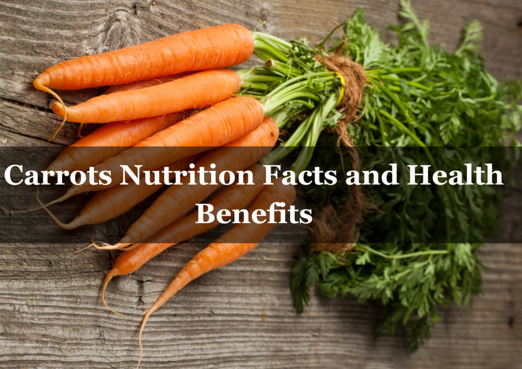Carrots Nutrition Facts and Health Benefits - Go Waves Go